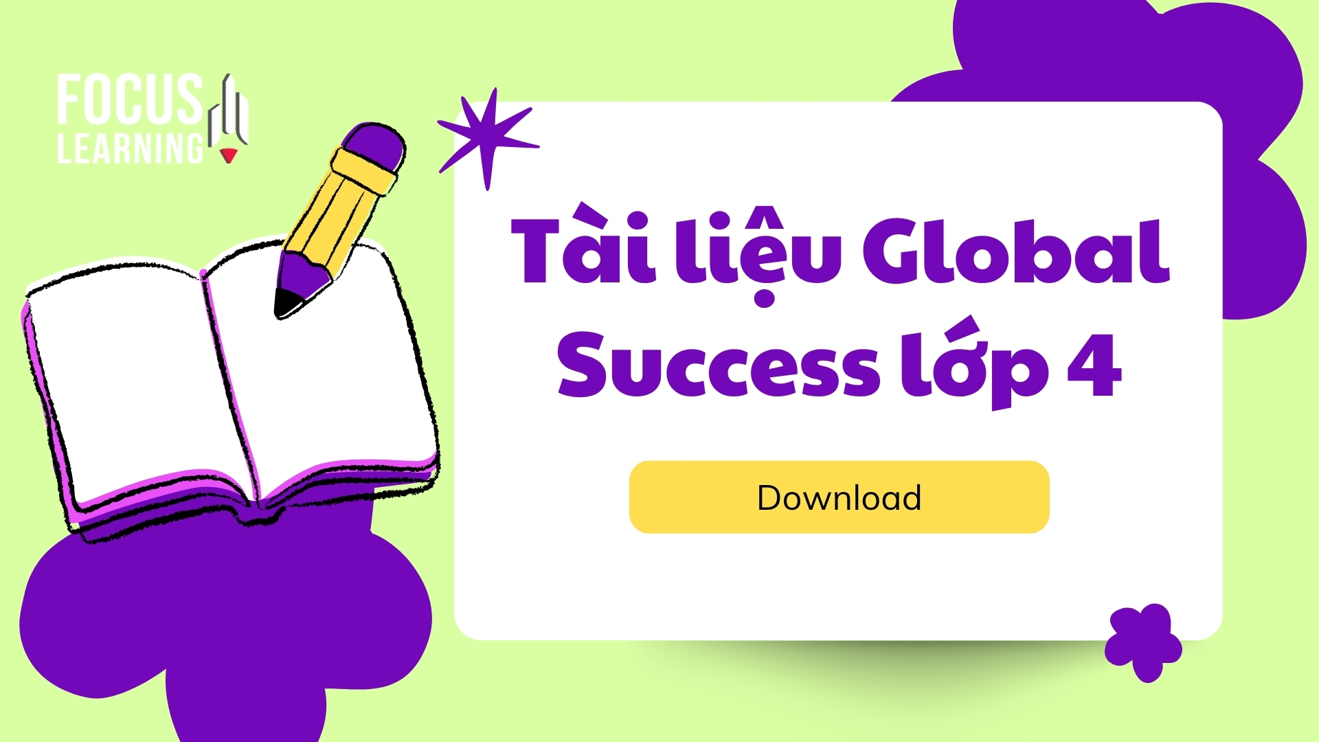 Tải tài liệu Global Success lớp 4: File nghe & Bài tập