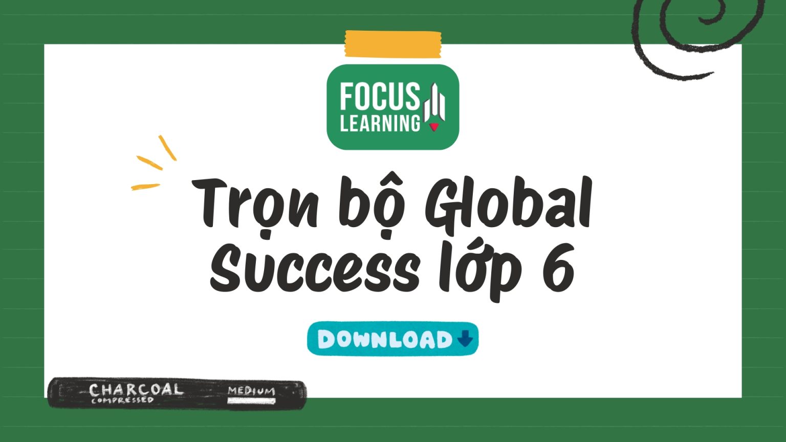 Tải trọn bộ Global Success lớp 6: File nghe & Bài tập