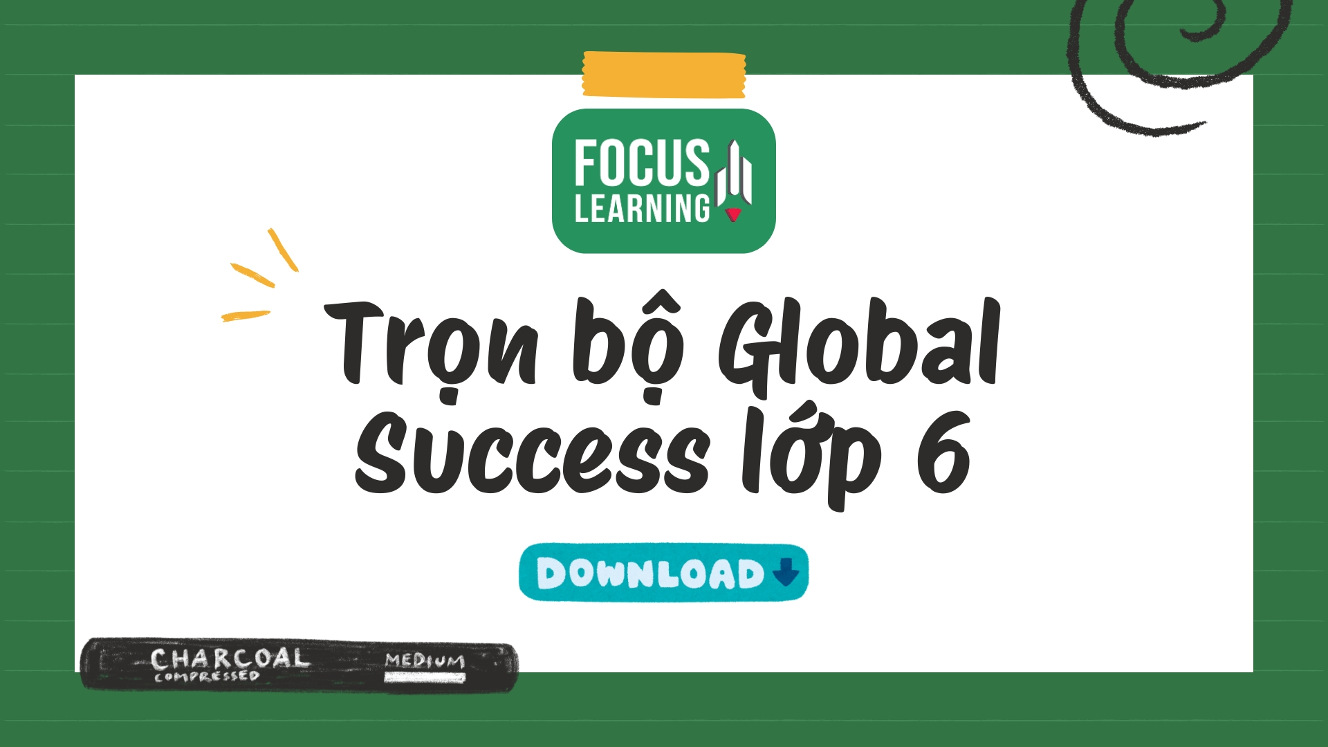 Tải trọn bộ Global Success lớp 6: File nghe & Bài tập